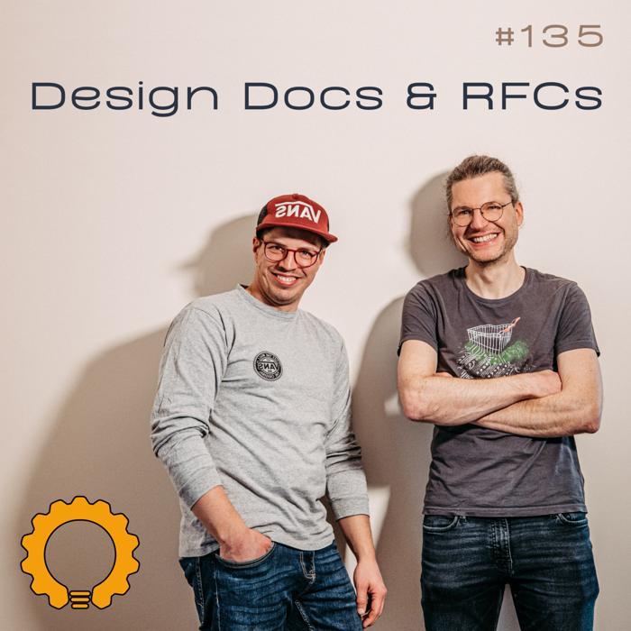 #135 Design Documents & RFCs: Der Weg zu besserer Software-Architektur ...