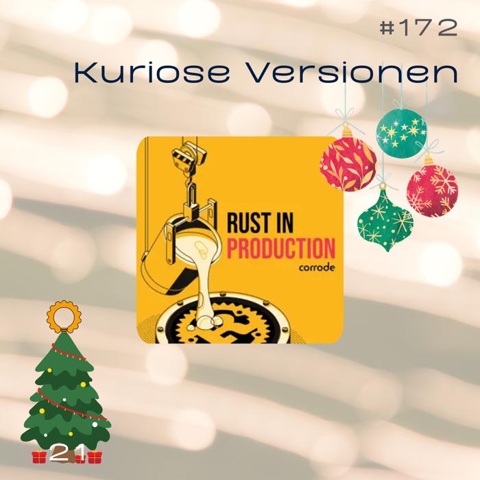 #172 Die kuriosesten Versionsnummern bekannter Software mit Matthias Endler von Rust in ...
